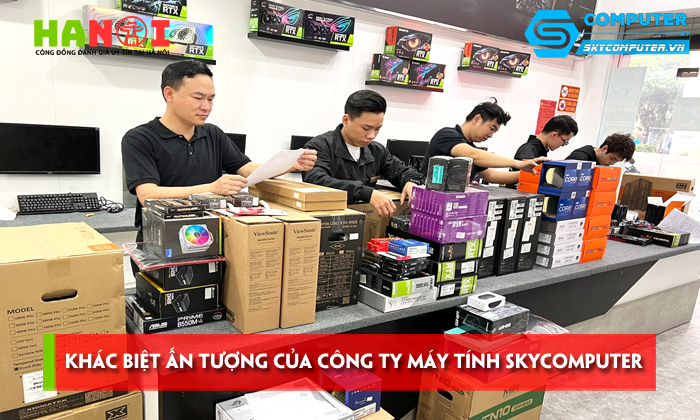 Điểm khác biệt ấn tượng của công ty máy tính Skycomputer | Hanoitoplist